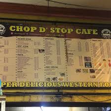 Chop D'Stop Cafe menu and price 2022-2023 | YummyAdvisor