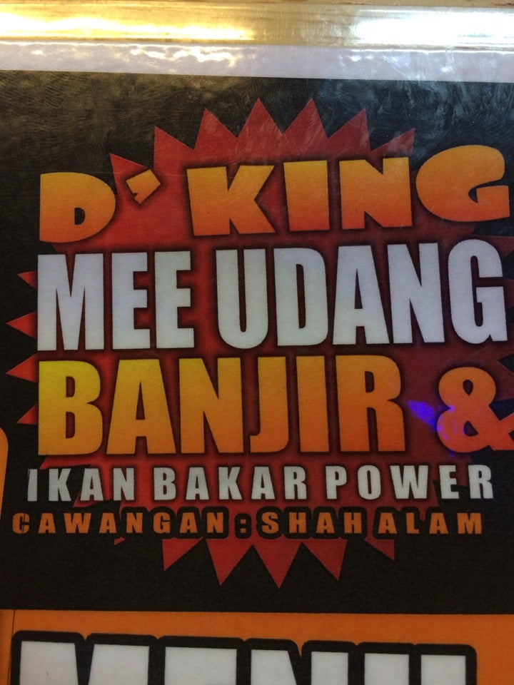 D'King Mee Udang Banjir & Ikan Bakar Power, Restaurant, Shah Alam ...