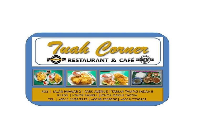 Tuah Corner Restaurant & Cafe menu and price 2022-2023 | YummyAdvisor